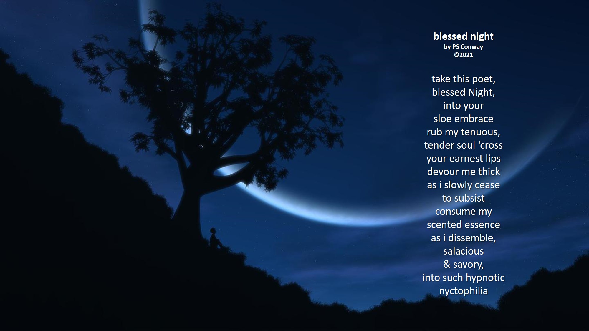 blessed-night – Poetry by PS Conway
